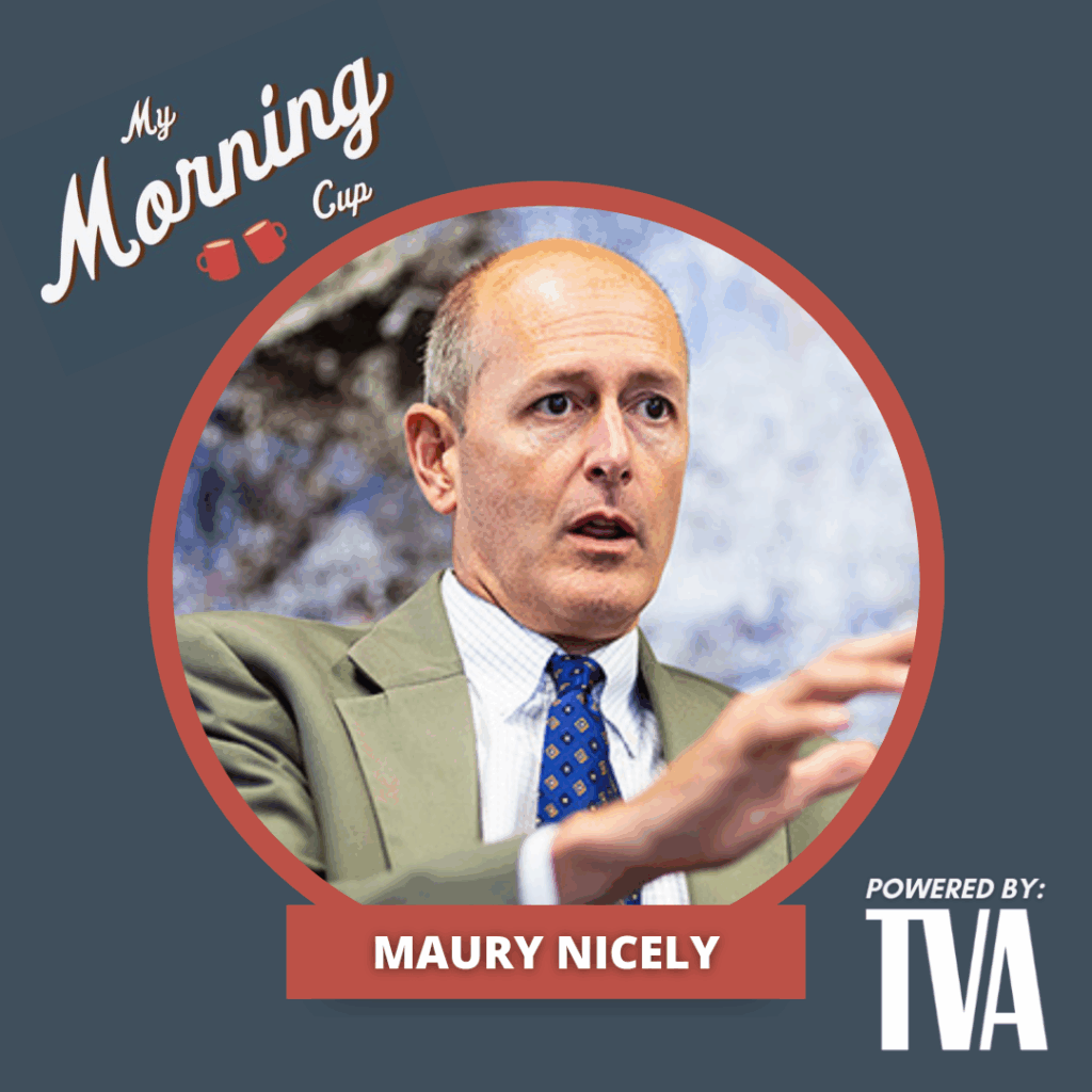 E150 - Maury Nicely’s Morning Cup - Business Trend