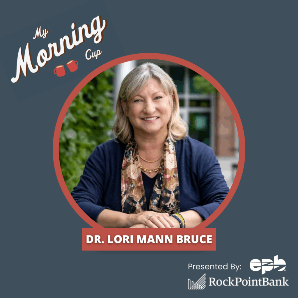 E158 - Dr. Lori Mann-Bruce's Morning Cup - Business Trend